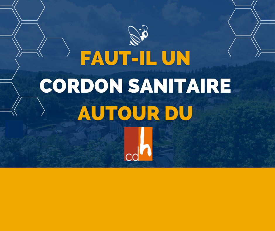 Faut-il un cordon sanitaire autour du CDH ? - Chez Nous